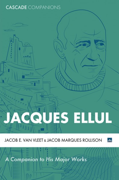 New Publications | | The International Jacques Ellul Society